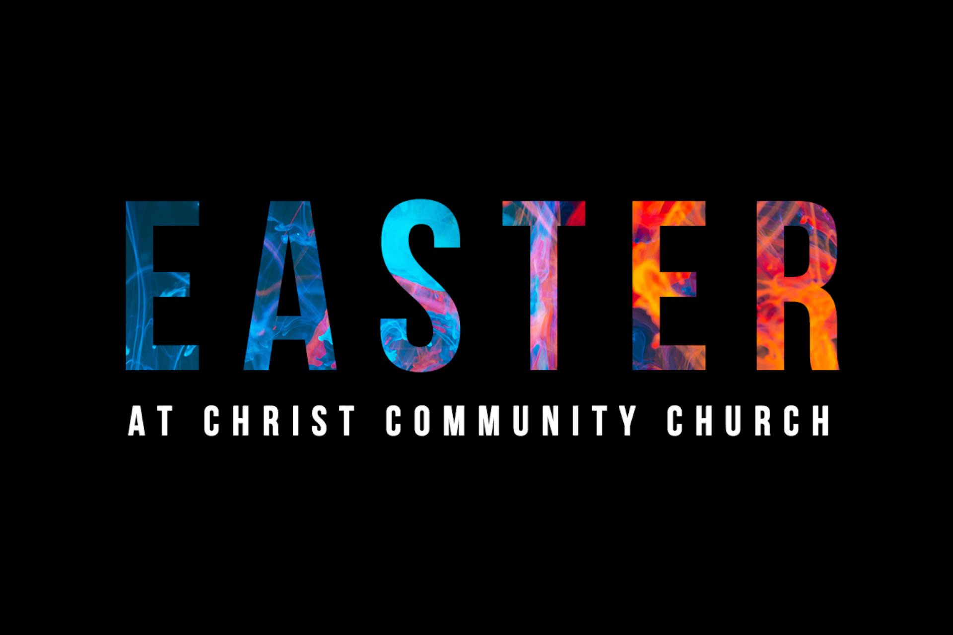 Easter Title – Christ Community Church